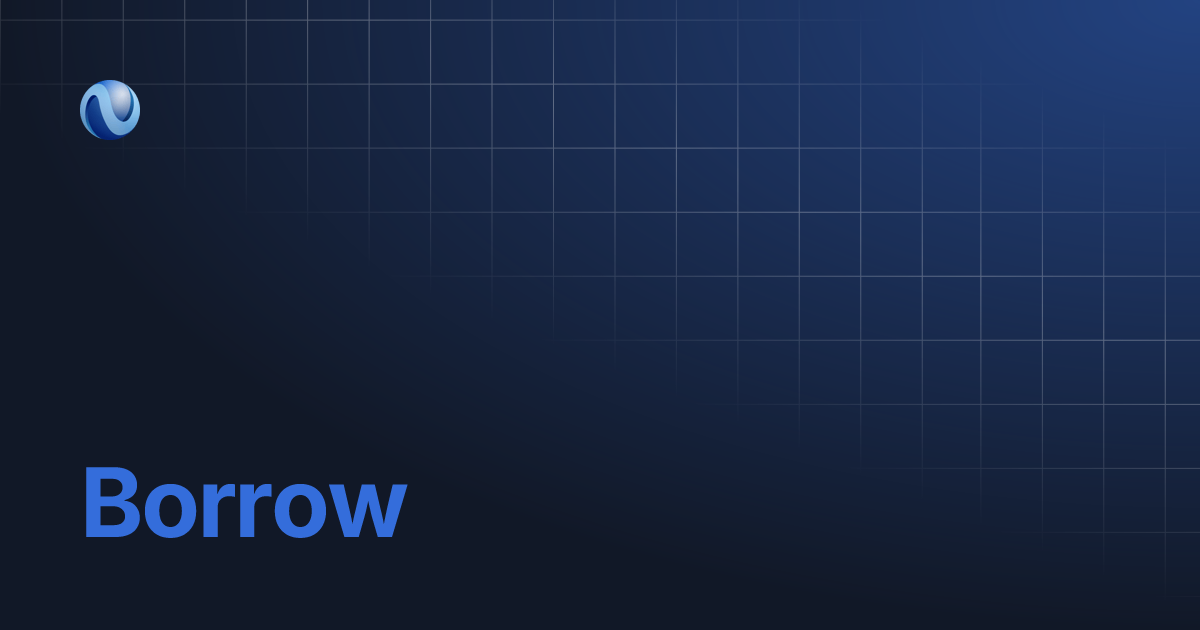 Borrow | Neptune Docs